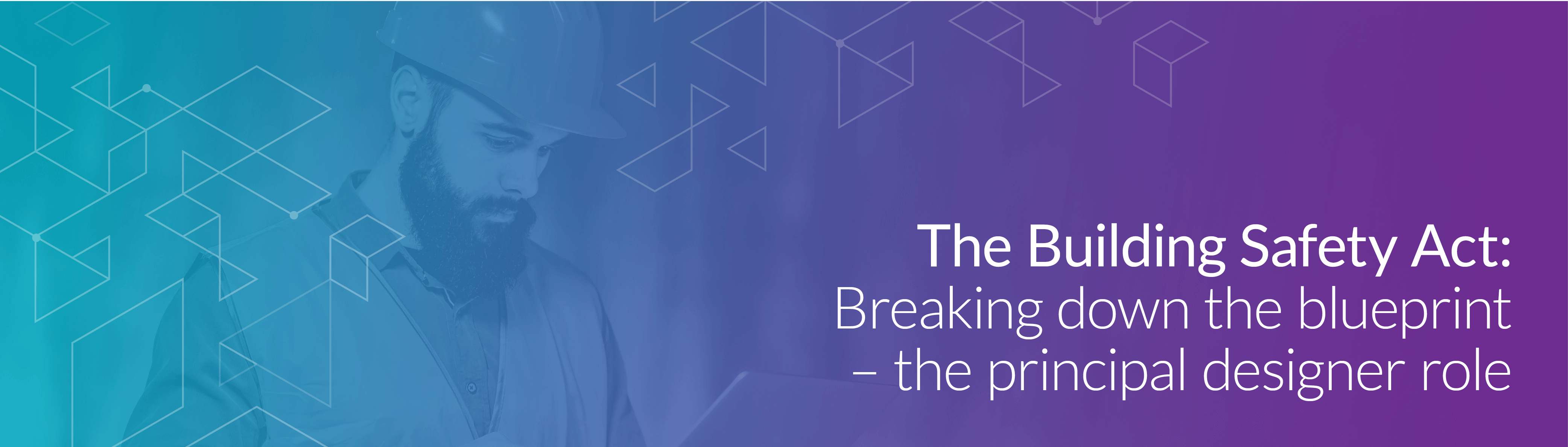 BSA Principal Designer Responsibilities - Blogs | Constructionline